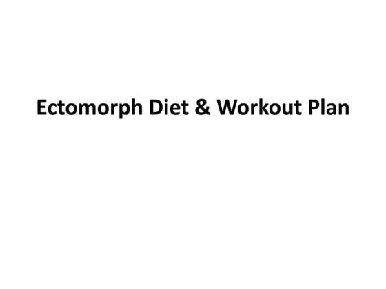 What is Ectomorph? | PPT