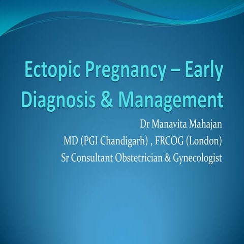 Ectopic Pregnancy – Early Diagnosis and Management | PPT