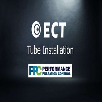 ECT Tube Installation | PPTX