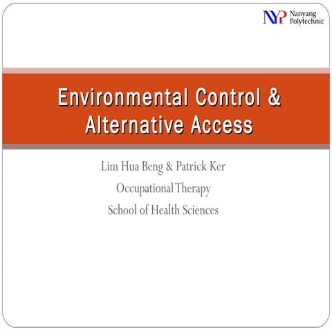Lecture 3 - Environmental Control & Alternative Access | PPT