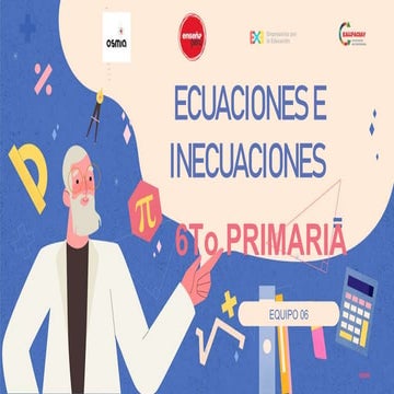 ECUACIONES E INECUACIONES PARA ESTUDIANTES DE SEXTO GRADO | PPTX