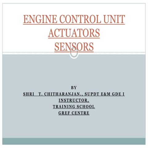 ECU,Actuator,Sensors.pptx