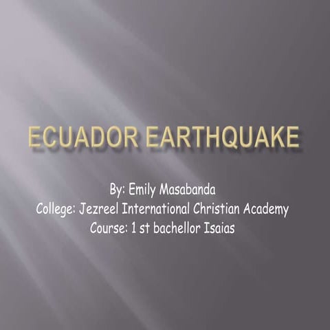 Ecuador earthquake | PPT