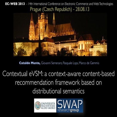 Contextual eVSM: a context-aware content-based recommendation framework based on distributional ...