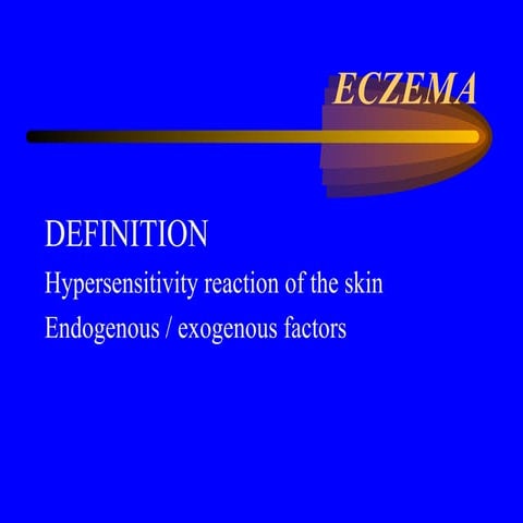 ECZEMA presentation from dermatology.... | PPT