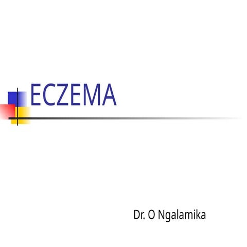ECZEMA.ppt................................. | PPT