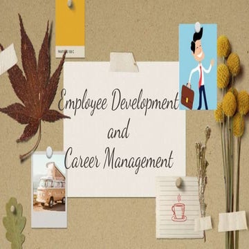 ED-207-PERSONNEL-MANAGEMENT-CHAPTER-4-EMPLOYEE-DEVELOPMENT-AND-CAREER ...