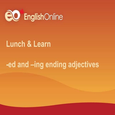 Ed- and -ing ending adjectives | PPTX