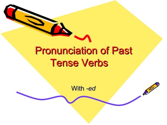 Ed pronunciation | PPT