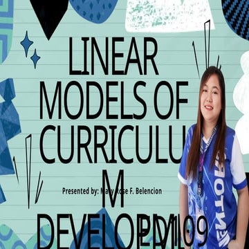 ED109 curicculum models of development(linear model).pptx