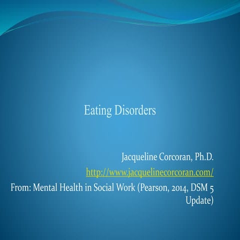 Eating disorders and nursing care | PPTX