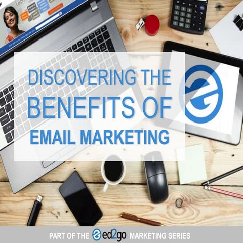 The Benefits of Email Marketing for Continuing Education | PPTX