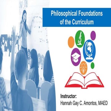 Philosophical Foundations of Education.pptx | Primary Education | Education