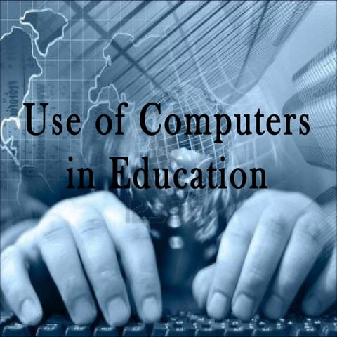 Use of Computers in Education | PPT