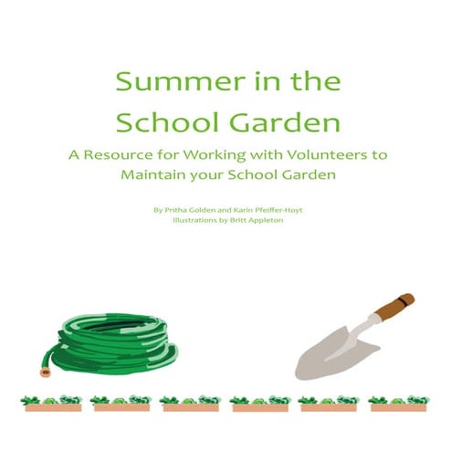 Summer in the School Garden | PDF | Gardening | Home & Garden