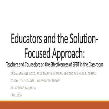 Educators and the Solution-Focused Approach: Teachers and Counselors on ...