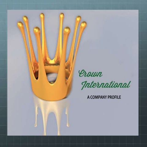 Crown International Presentation (1) | PPTX