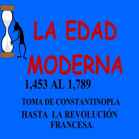 LA EDAD MODERNA 345.pptx