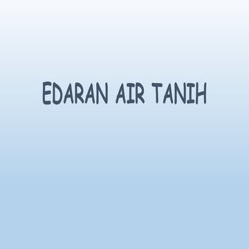 EDARAN AIR TANIH stpm semester 3 (1).pptx