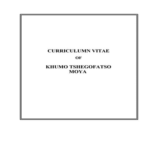 Khumo Tshegofatso Moya CV | DOC