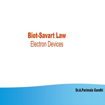 Class 12th Biot savart law | PPTX