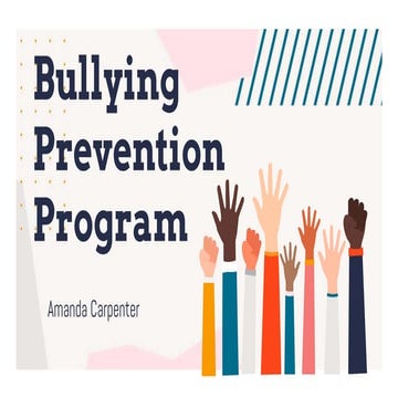 EDCO725 - Bullying Prevention Presentation.pptx | Free Download