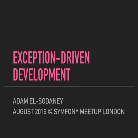 Exception Driven Development Lightning Talk Pdf Programming