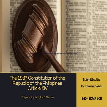 EdD-EDMA 612_The 1987 Constitution Art. XIV.pptx