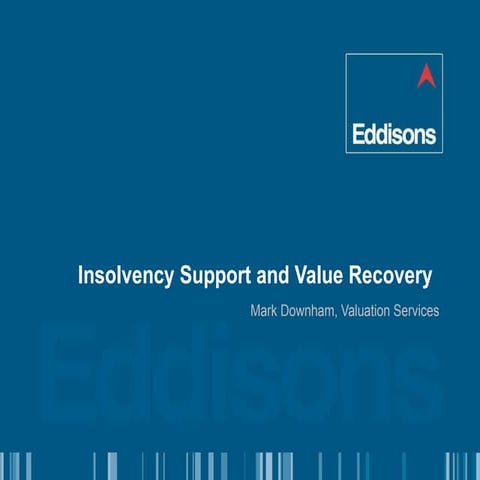 Eddisons Insolvency Support And Value Recovery | PPT