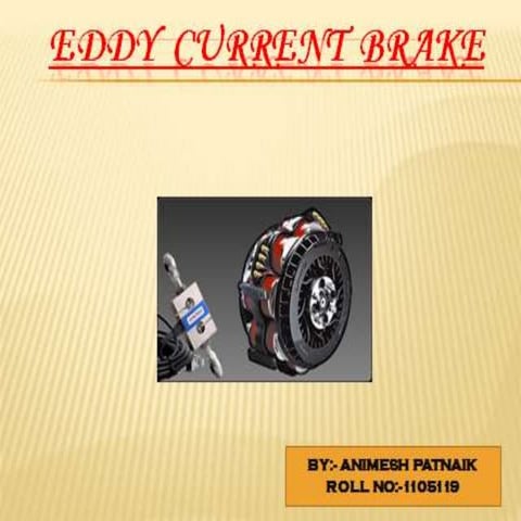 Eddycurrentbrakes | PPTX