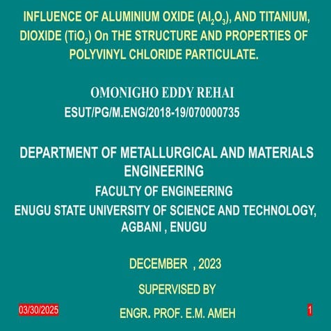 INFLUENCE OF ALUMINIUM OXIDE (Al2O3), AND TITANIUM, DIOXIDE (TiO2) On ...