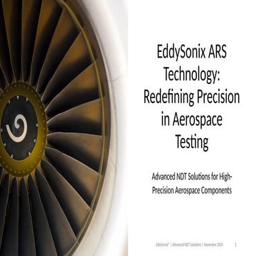 EddySonix ARS: Advanced Resonance Testing for Aerospace Precision | PPTX