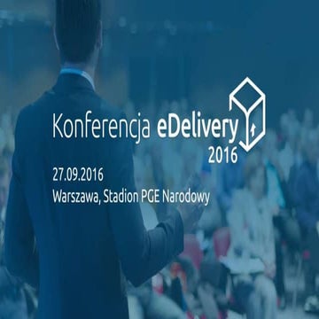 Cała prawda o same day delivery. - Marta Komar - Konferencja eDelivery ...