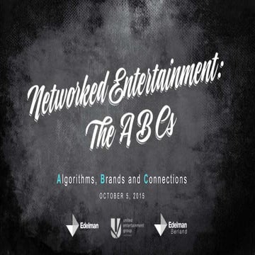 Networked Entertainment: The ABC's | PPTX