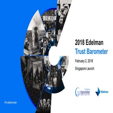 2018 Edelman Trust Barometer - Singapore | PPT