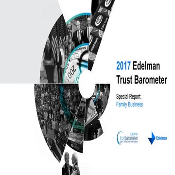 2017 Edelman Trust Barometer Special Report: Family Business | PPT