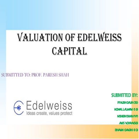 Edelweiss capital final | PPT