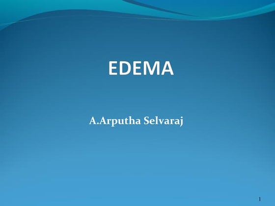 Edema, Transudate vs Exudate - Pathology - Allied courses | PPTX ...