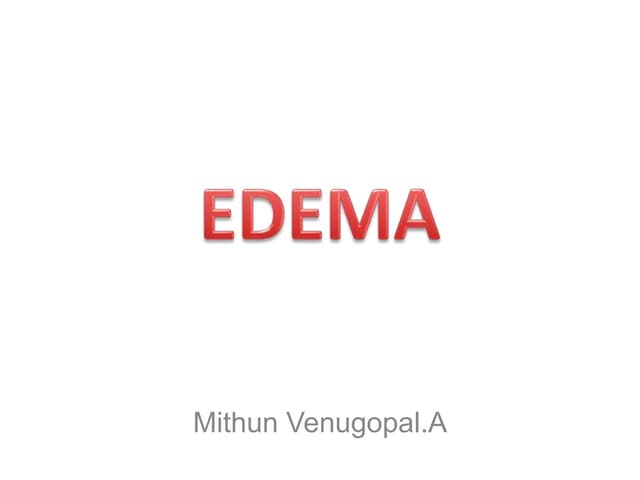 Edema, Transudate vs Exudate - Pathology - Allied courses | PPTX