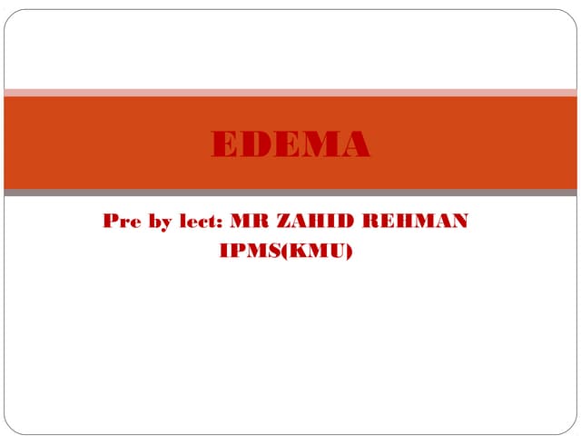 Pathophysiology of edema | PPT