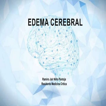 Edema cerebral en paciente neuro critico | PPTX