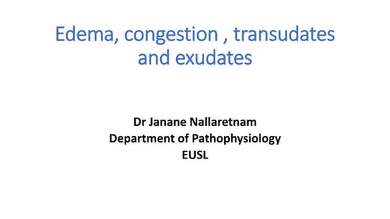 Edema, Transudate vs Exudate - Pathology - Allied courses | PPTX ...