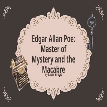 edgar allan poe master of mystery and the macabre.pptx