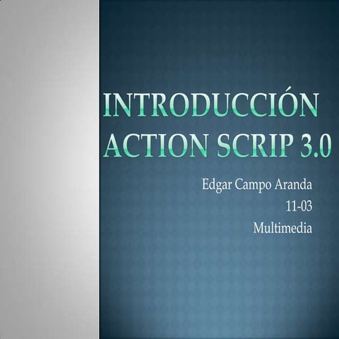 Qué es el action script | PPTX