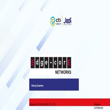 Edge Core Networking solution network data center and open networking ...