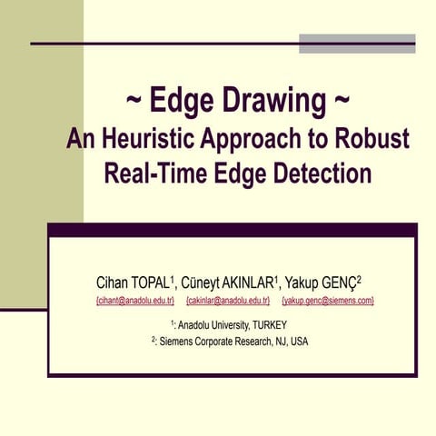 Edge Drawing An Heuristic Approach To Robust Real Time Edge Detection Ppt 4705
