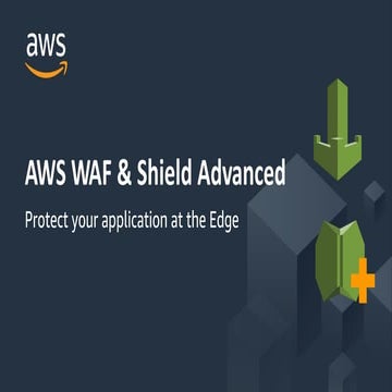 Edge immersion days module 2 - protect your application at the edge using aws waf & shield ...