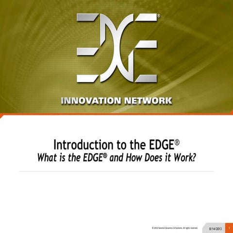 EDGE Innovation Network Standard Informational Briefing AUG 2013 | PPT