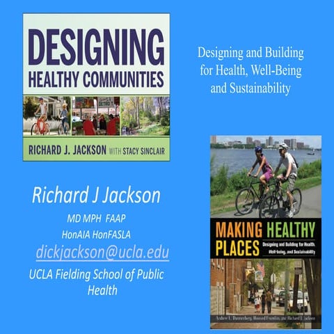 EOA2016: Healthy Community Design, Dr. Richard Jackson | PDF