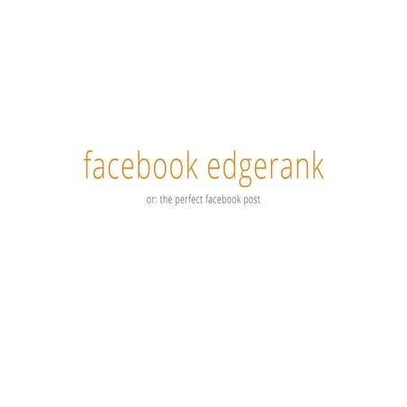 Facebook Edgerank | PPT